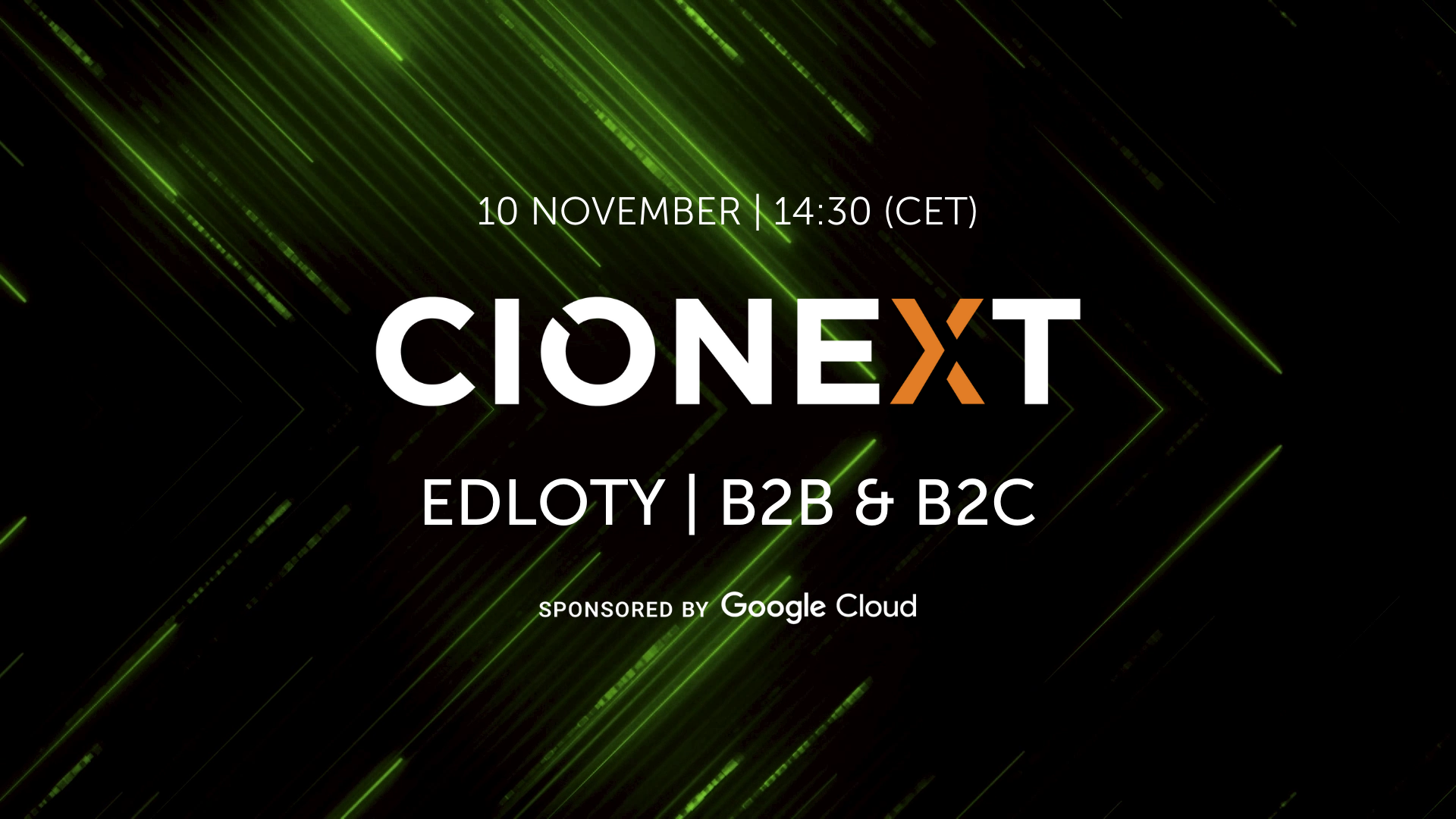 CIONEXT - Virtual Conference with Top European Digital Leaders